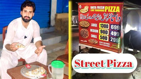 Chalti Phirti Dukan Ka Pizza Try Kia Boht Maza Aya YouTube