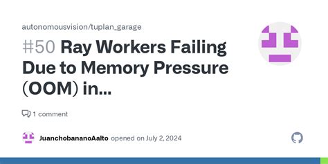 Ray Workers Failing Due To Memory Pressure Oom In Sim Plancnn Sh Script · Issue 50