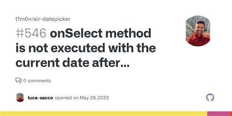 Onselect Method Is Not Executed With The Current Date After Clicking