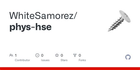 GitHub WhiteSamorez Phys Hse