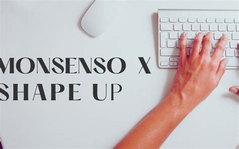 Monsenso Implements The Shape Up Method