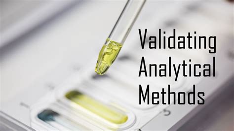Method Validation Ensuring Accuracy Reliability And Compliance