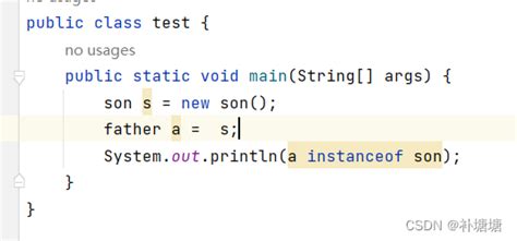 Java中子父类和intanceof的关系java Instanceof 父类 Csdn博客