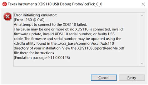Launchxl F2800137 官方给的例程无法烧录，xds110无法连接error Initializing Emulator Error 260 0x0 仿真、硬件和