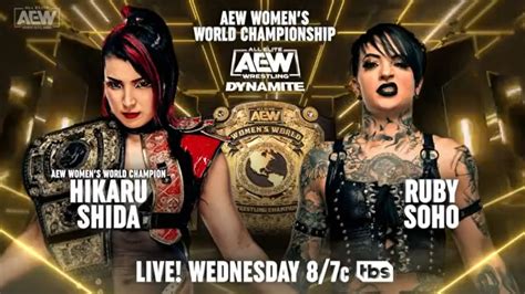 Ruby Soho Gets A Title Shot Updated Aew Dynamite Card For 10 25 Wrestlezone