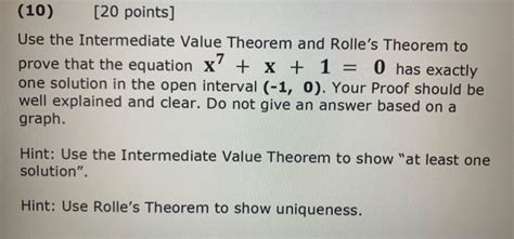 Solved (10) [20 points] Use the Intermediate Value Theorem | Chegg.com