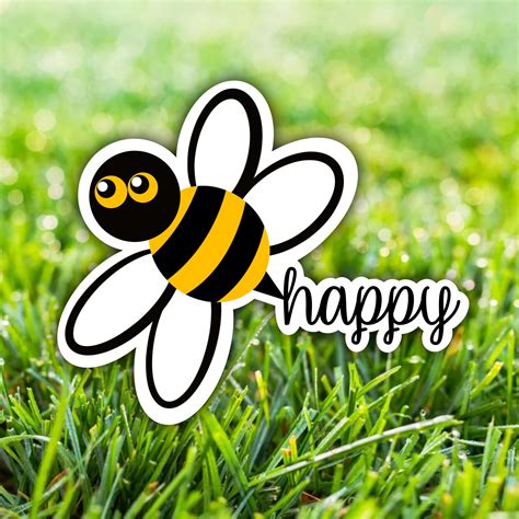 Bee Happy Sticker Waterproof Vinyl Decal Bumblebee Clings Etsy