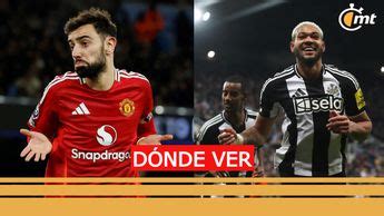 Dónde y a qué hora ver Manchester United vs Newcastle EN VIVO