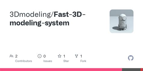 Github 3dmodelingfast 3d Modeling System