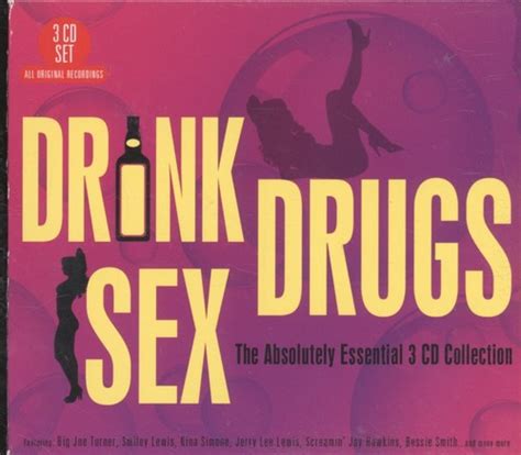 Various Artists Drink Drugs Sex Cd Set Europe Big3 2015 3 X Cd Dans Tri