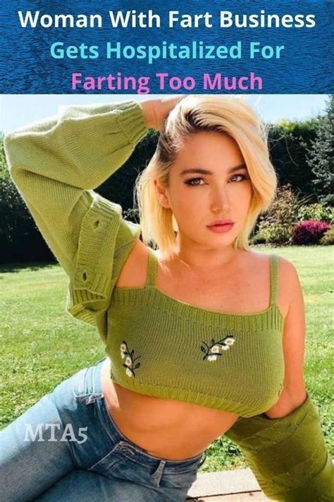 Woman With Fart Business Gets Hospitalized For Farting Too Much Women Fashion Pictures