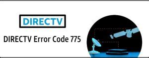 Top Ways To Fix DirecTV Error Code Issue Working