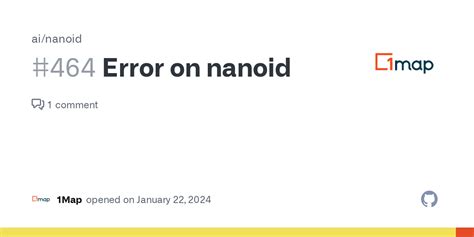 Error On Nanoid · Issue 464 · Ainanoid · Github