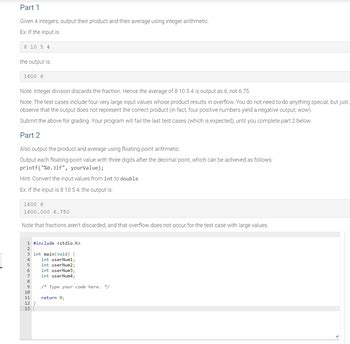 Answered C Given Integers Output Their Product And Their Average
