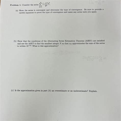 Solved Problem 1 Consider The Series ∑n1∞8n−1nn2 A