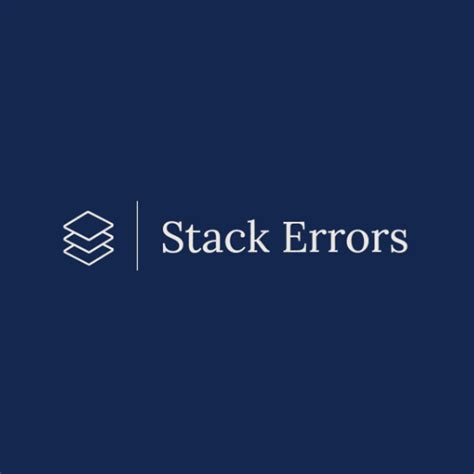 Stack Errors Medium