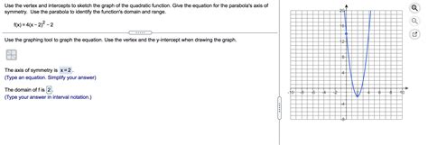 Use The Vertex And Intercepts To Sketch The Graph Of