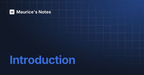 introduction maurice s notes