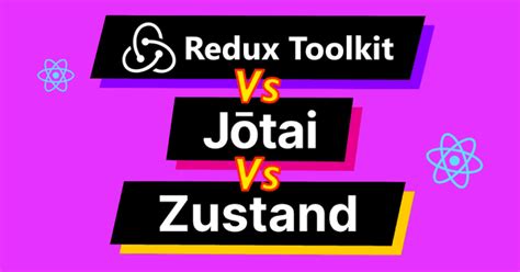 Redux Toolkit Vs Jotai Vs Zustand — React State Managers Comparison Tom Tech Talks