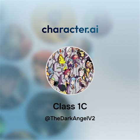Chat With Class 1c Character Ai Ai Chat Reimagined Your Words Your World