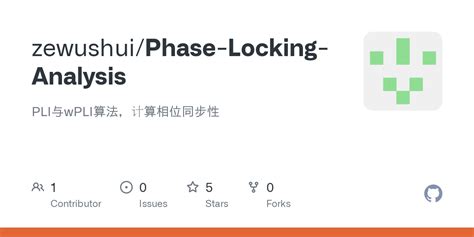 Github Zewushuiphase Locking Analysis Pli与wpli算法，计算相位同步性