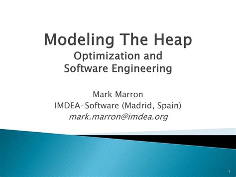 Ppt Modeling The Heap Optimization And Software Engineering