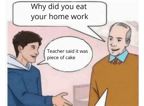 My Teacher Ate My Homework R Peint