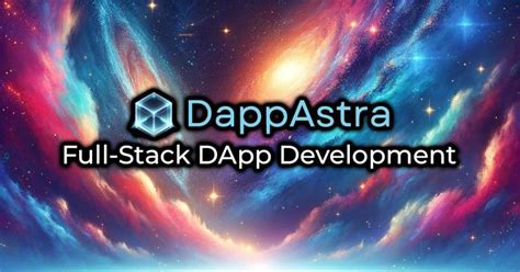 Dav Dotsol On Linkedin Dappastra Full Stack Dapp Development