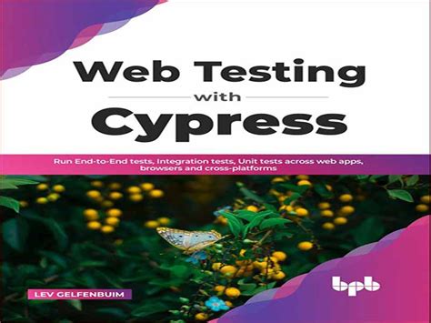 دانلود کتاب آزمون وب با Cypress اجرای تست های End To End، تست های