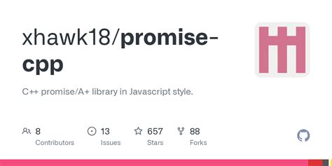 GitHub Xhawk18 Promise Cpp C Promise A Library In Javascript Style