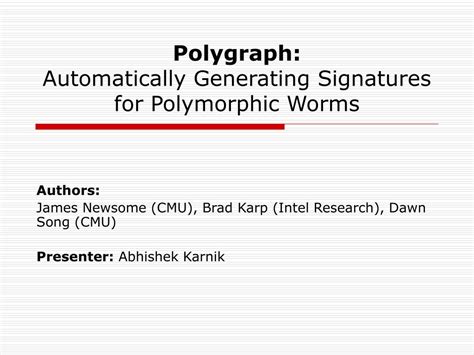 Ppt Polygraph Automatically Generating Signatures For Polymorphic