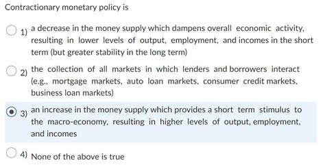 Solved Contractionary Monetary Policy Is 1 A Decrease In
