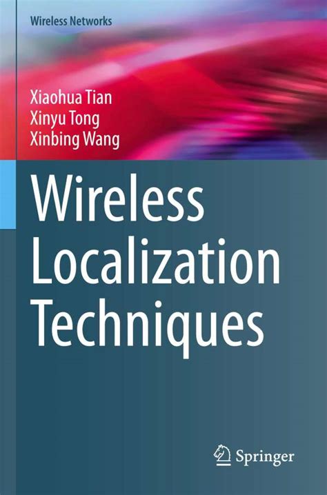 Wireless Localization Techniques Xiaohua Tian Buch Jpc