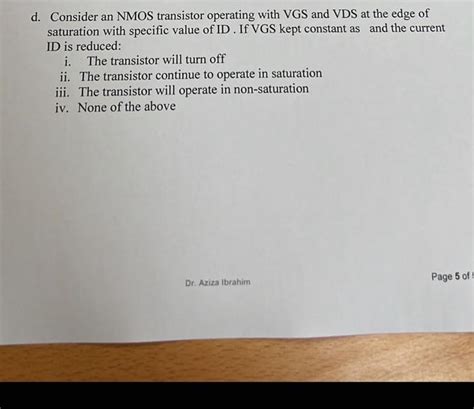 Solved D Consider An Nmos Transistor Operating With Vgs And