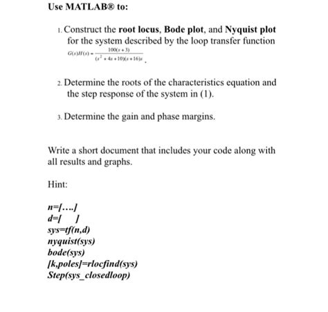 Solved Construct The Root Locus Bode Plot And Nyquist Plot Chegg