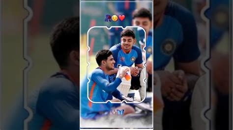 Shubham Gill And Ishan Kishan Friendship Status Video Shubmangill