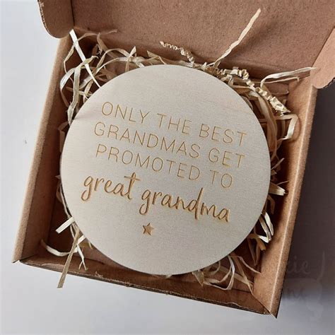 Only The Best Grandmas Get Promoted To Great Grandma Wooden Disc Youre
