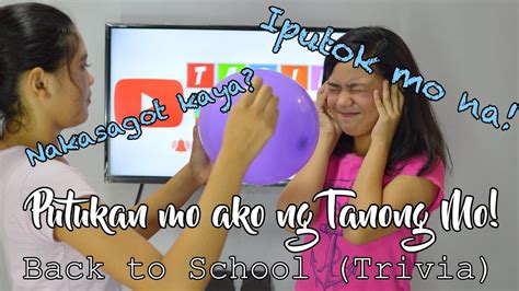 Putukan Mo Ako Ng Tanong Mo Back To School Trivia Super Laptrip Youtube