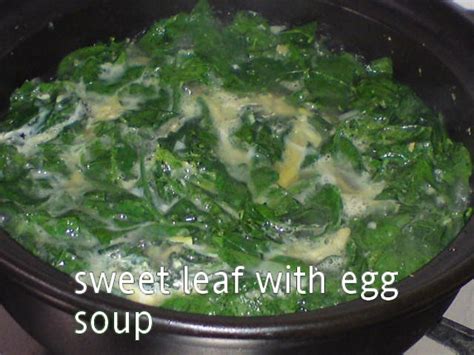 Cooking Pleasure Sweet Leaf Sayur Manis Egg Soup
