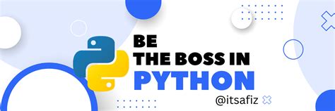 Github Afizs Be Theboss In Python This Repo Helps You To Be The Boss In Python