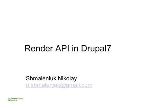 Nickolay Shmalenuk Render Api Eng Drupalcamp Kyiv 2011 Pdf