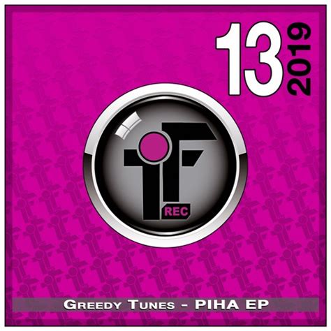 stream tekk freakz records listen to tf rec 13 greedy tunes piha