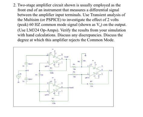 Solved Two Stage Amplifier Circuit Shown Is Usually Employed