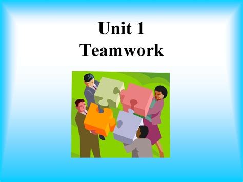 Unit 1 Teamwork Unit 1 Vocabulary Agreements Assertiveness