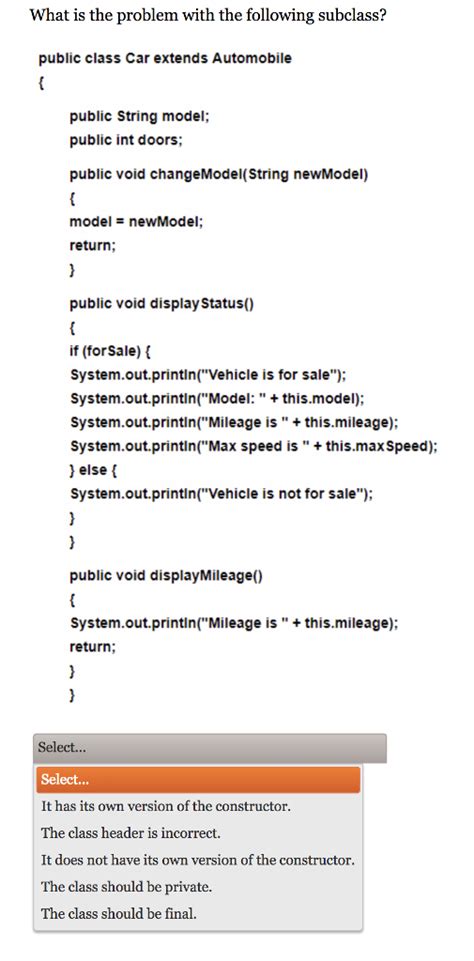 Solved What Is The Problem With The Following Subclass