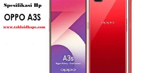 Harga Dan Spesifikasi Hp Oppo A3s Kelebihan Dan Kekurangan