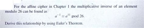 Solved For The Affine Cipher In Chapter 1 The Multiplicative