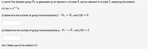 Solved Point The Dihedral Group Ds Is Generated By An Chegg