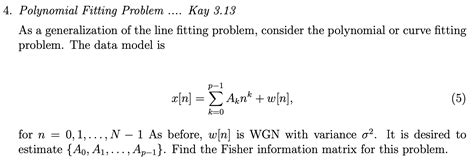 4 Polynomial Fitting Problem Kay 313 As A
