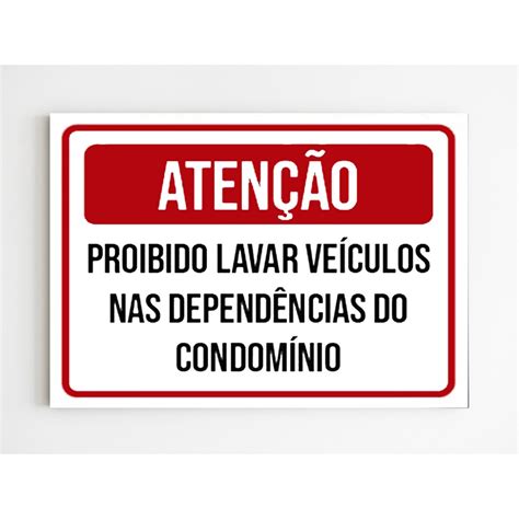 Kit 10 placas de aviso proibido lavar veículos no condomínio em